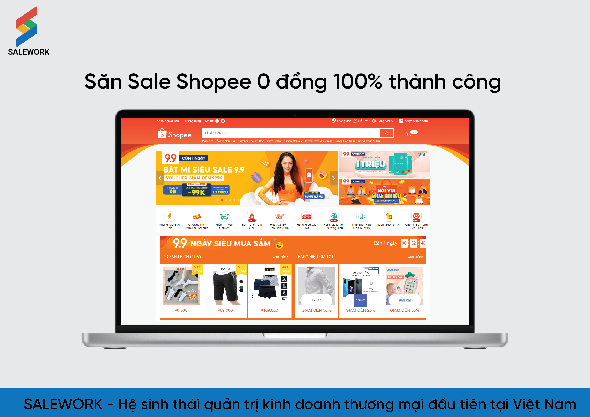 Gợi ý 3 Bí quyết săn sale Shopee 0đ: 100% Thành công - Salework
